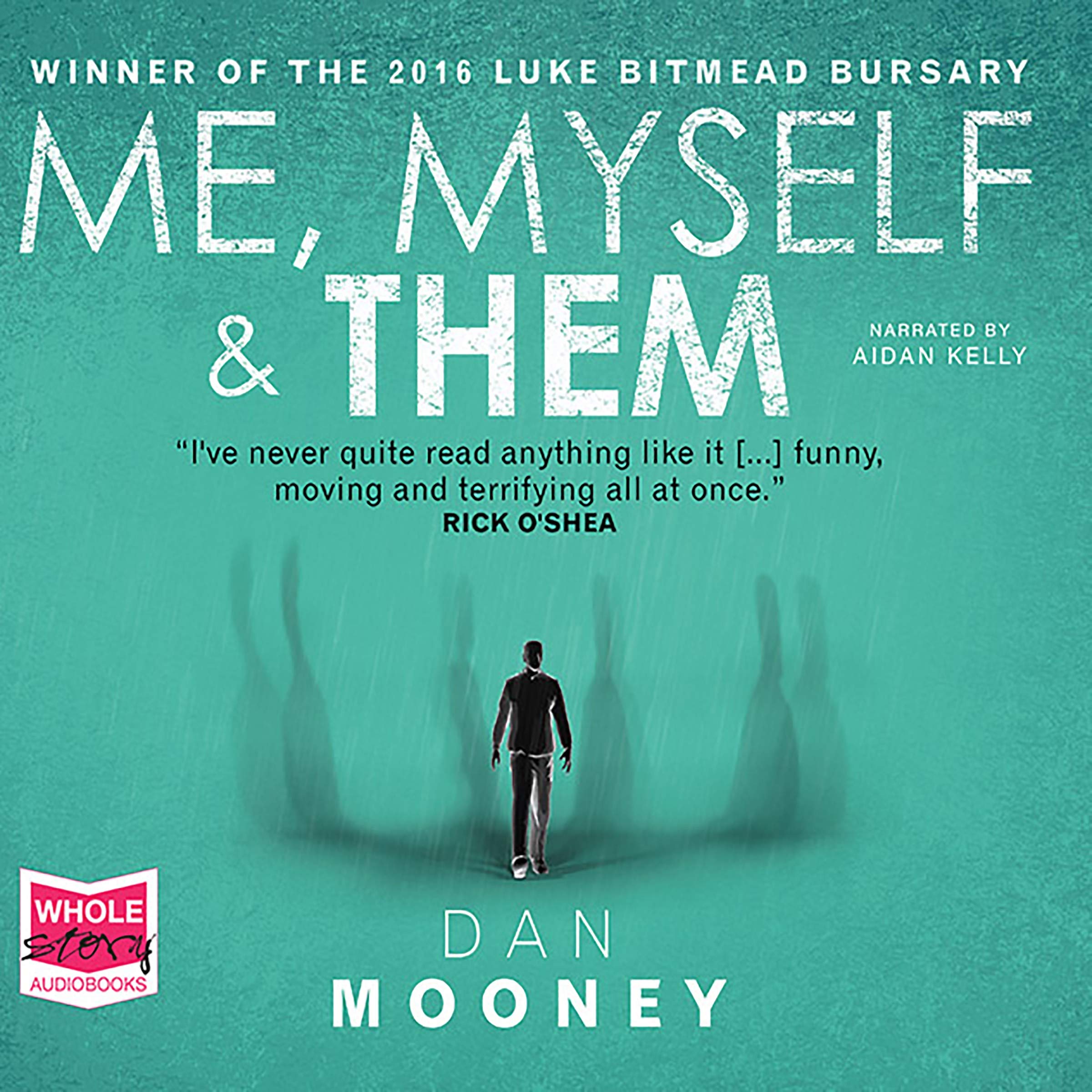Me, Myself and Them by Daniel Mooney | Goodreads