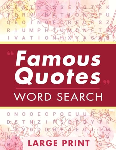 Famous Quotes Word Search Large Print: Reflect on Wisdom with Famous ...