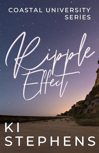 Ripple Effect by Ki Stephens | Goodreads