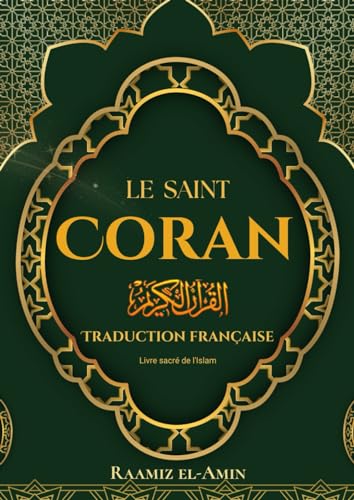 Le Saint Coran en Francais: Livre Sacré de l'Islam by Anonymous | Goodreads