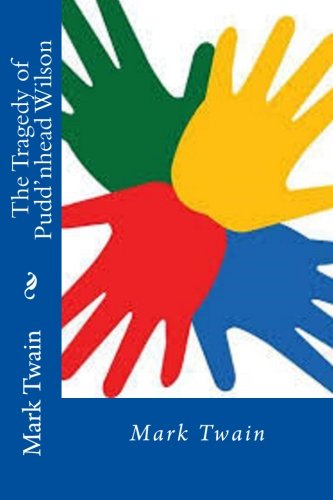The Tragedy of Pudd'nhead Wilson by Mark Twain | Goodreads