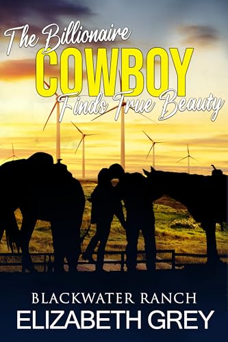 Finds True Beauty (Blackwater Ranch) by Elizabeth Grey | Goodreads