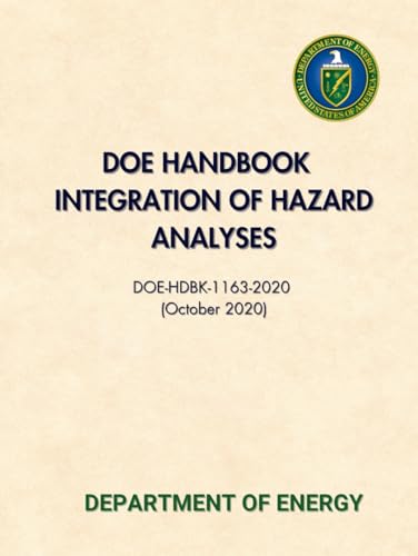 DOE Handbook - Integration of Hazard Analyses: DOE-HDBK-1163-2020 by ...