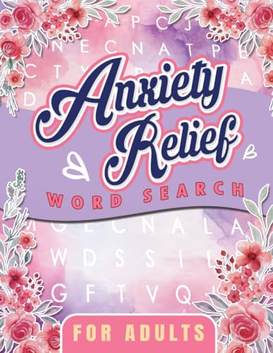 Word Search Anxiety Relief For Adults: Soothe Your Mind with Anxiety ...