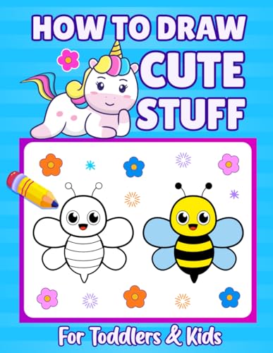 How To Draw Cute Stuff: Kids Can Draw Cute Animals, Food, and ...