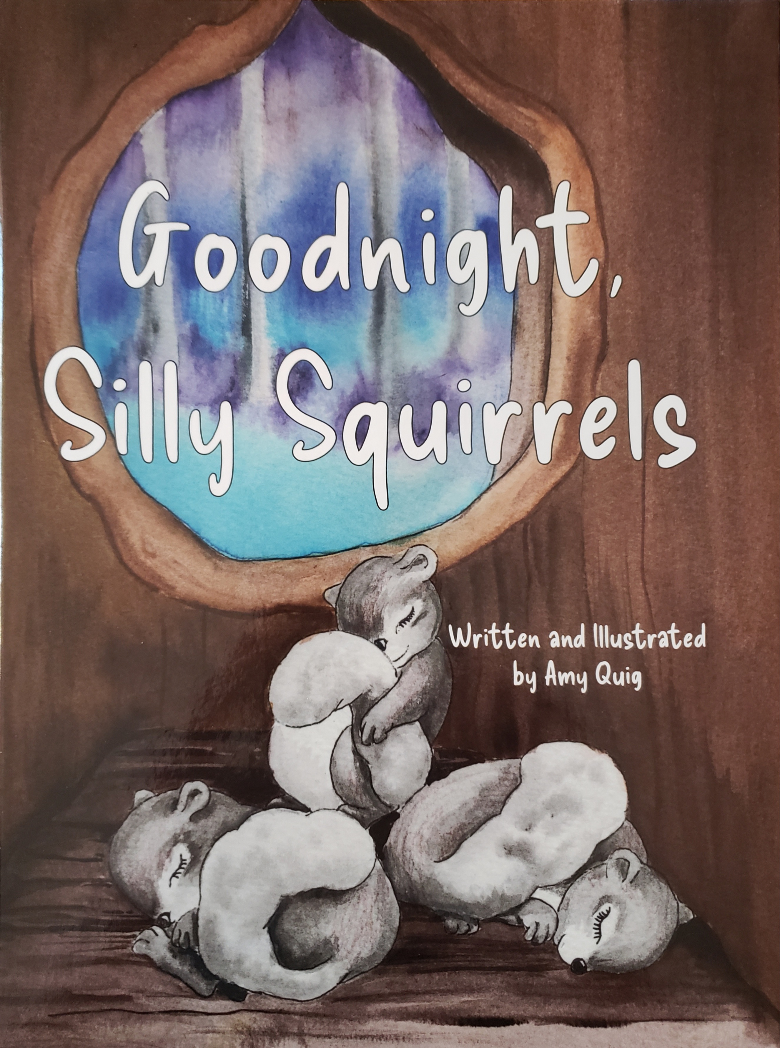 Goodnight, Silly Squirrels by Amy Quig | Goodreads