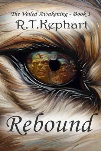 Rebound by R T Kephart | Goodreads