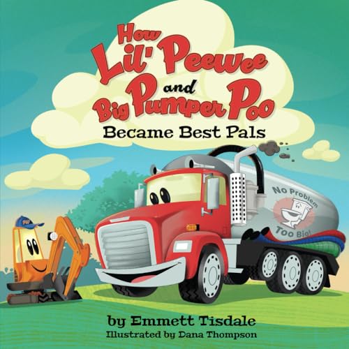 How Lil' Peewee and Big Pumper Poo Became Best Pals by Emmett Tisdale ...