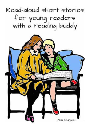 Read-aloud short stories for young readers with a reading buddy ...