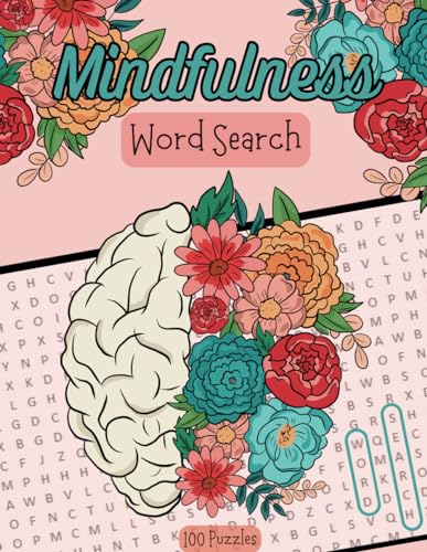 Mindfulness Word Search: Nourishing Mindfulness Through Words. A ...