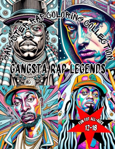 Gangster Rap Coloring Book Collection: Rap Legends Coloring Book by E.T ...