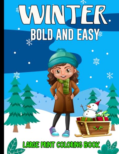 Winter Bold And Easy Large Print Coloring Book: Winter Holiday Designs ...