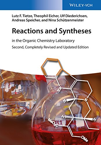 Reactions and Syntheses: In the Organic Chemistry Laboratory by Lutz F ...