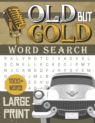 Old But Gold Word Search Large Print: Dive into the Old But Gold Worlds ...