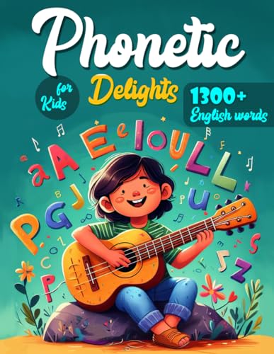 Phonetic Delights - 1300+ English Words for Kids: Educational Phonics ...