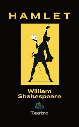 HAMLET: Teatro (Spanish Edition) by William Shakespeare | Goodreads