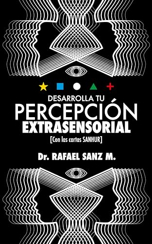 Desarrolla tu Percepción Extrasensorial: [Con las Cartas SANHUR] by Dr ...