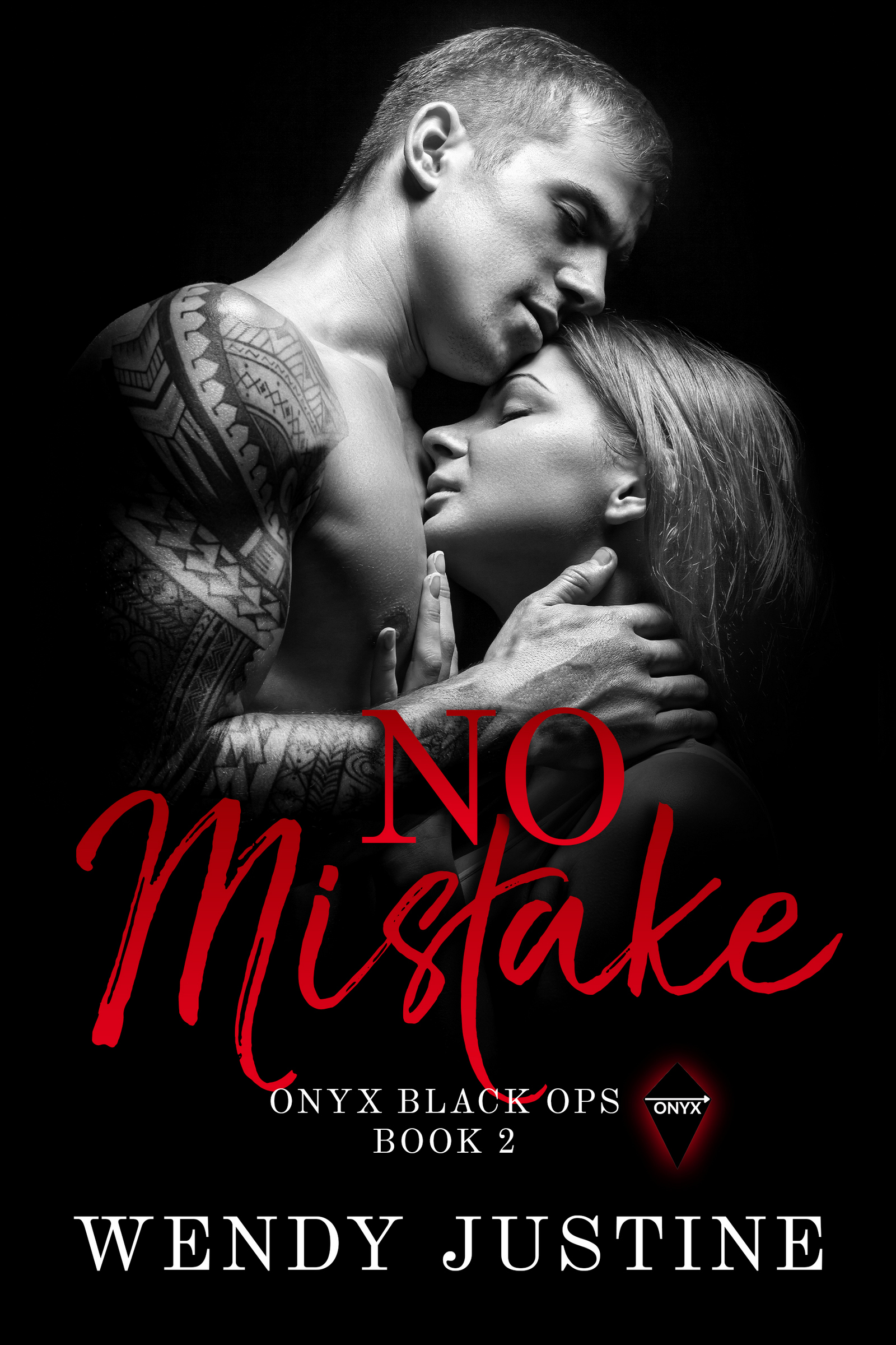 No Mistake (Onyx Black OPs Book 2) by Wendy Justine | Goodreads