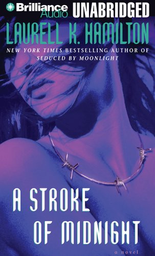 Stroke of Midnight (Meredith Gentry, Book 4) by Laurell K. Hamilton | Goodreads