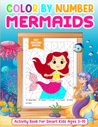 Mermaids Color by number Activity Book: A Fun and Educational Early ...