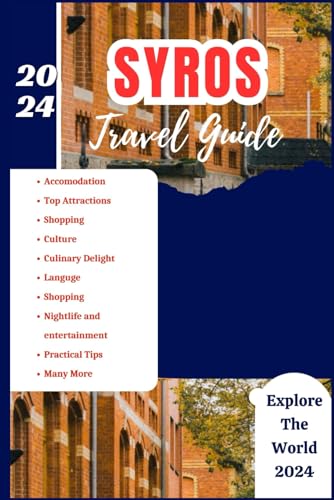 Syros Travel Guide 2024: A Complete Guide To Help You Plan Your Next ...