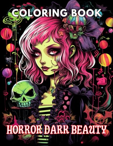 Horror Dark Beauty Coloring Book for Adult: High Quality +100 Beautiful ...