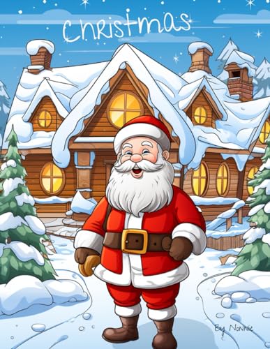 Christmas: A coloring book for kids by Nonnie | Goodreads