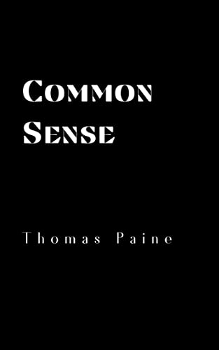Common Sense : illustrated edition by Thomas Paine | Goodreads