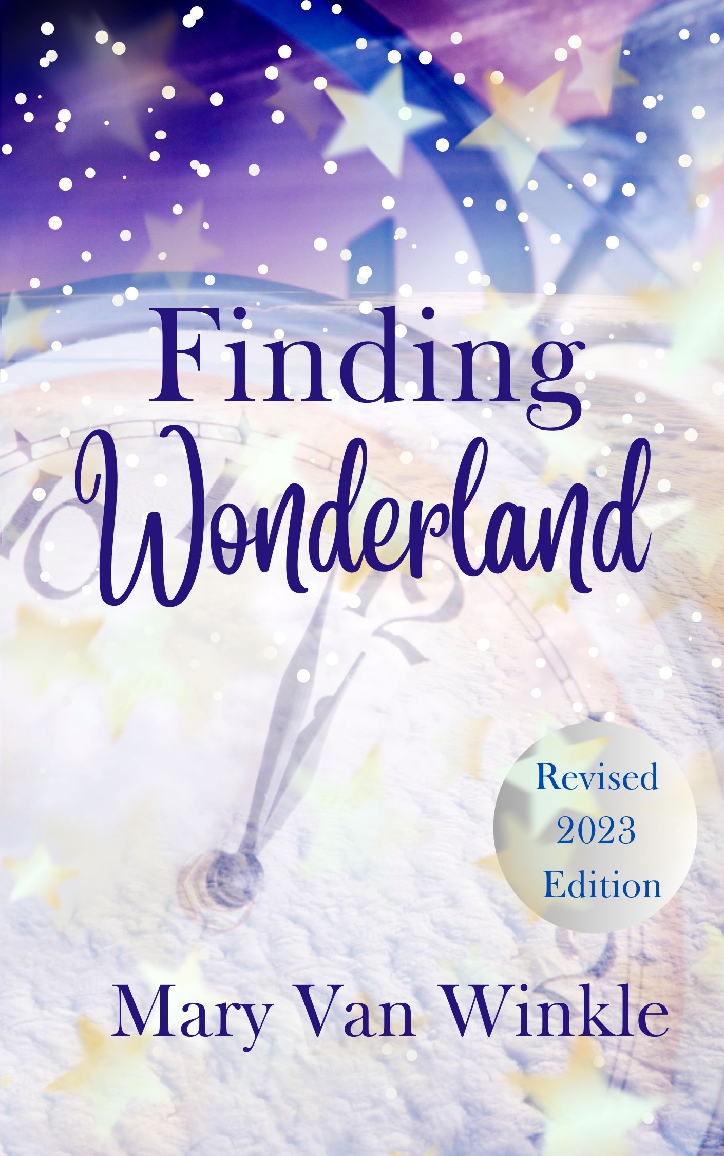 Finding Wonderland by Mary Van Winkle | Goodreads