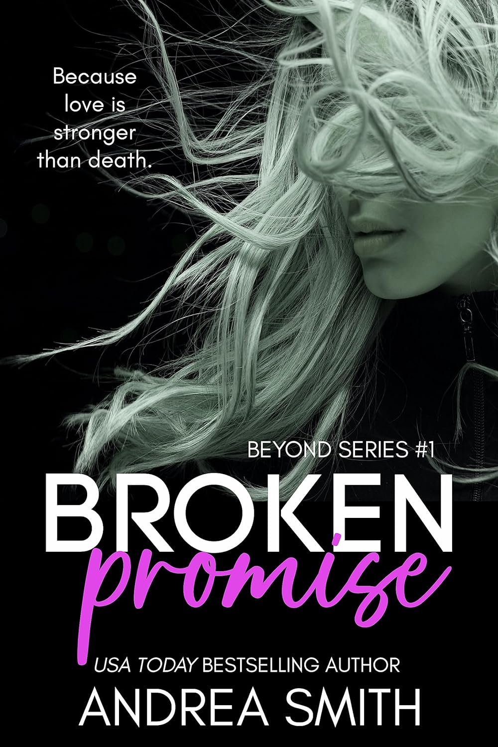 Broken Promise by Andrea Smith | Goodreads