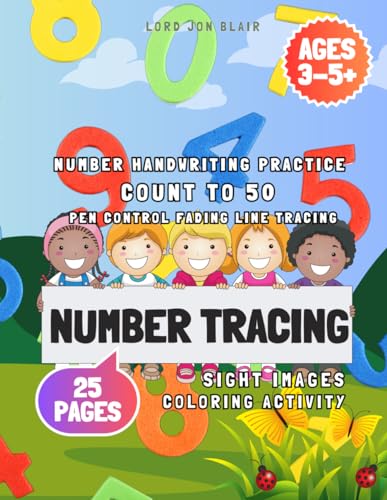 NUMBER HANDWRITING PRACTICE NUMBER TRACING: WORKBOOK, 1-10 FOCUS, COUNT ...