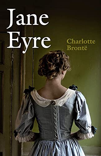 Jane Eyre: Charlotte Brontë (Classics, Literature) [Annotated] by ...