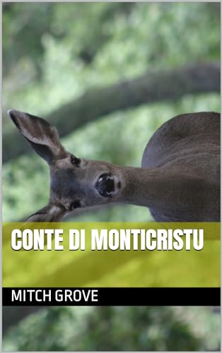 Conte di Monticristu (Corsican Edition) by Mitch Grove | Goodreads