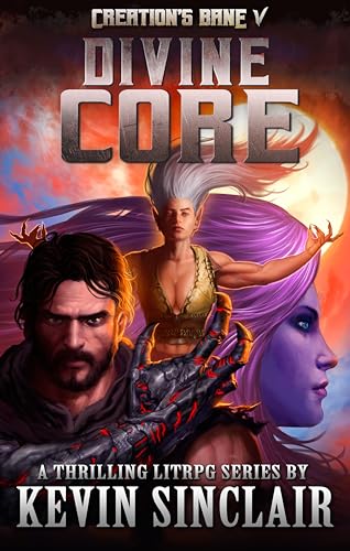 Divine Core (Creation's Bane, #5) by Kevin Sinclair | Goodreads