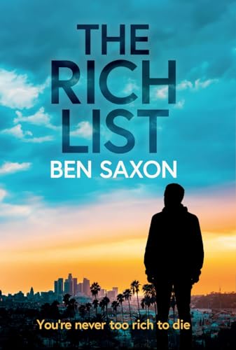 The Rich List by Ben Saxon | Goodreads