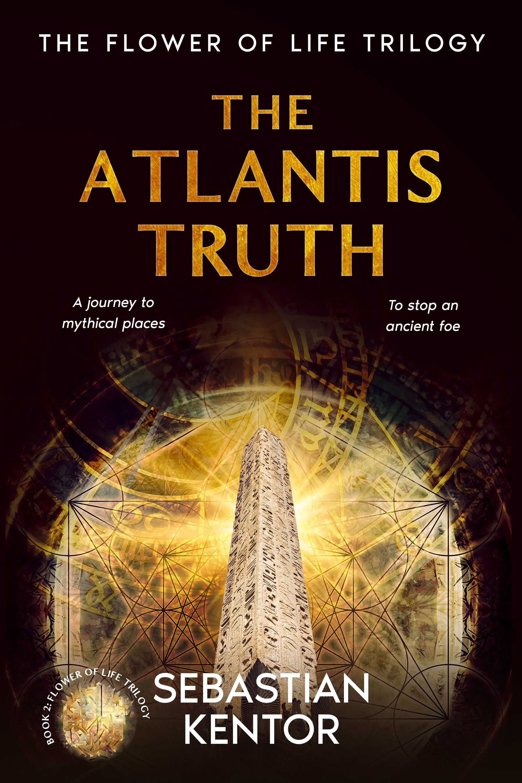 The Atlantis Truth: an EPIC journey into the heart of ancient mysteries ...