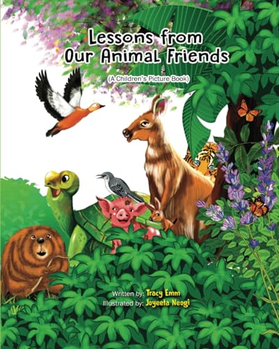 Lessons from our Animal Friends: A children's picture book by Tracy Emm ...