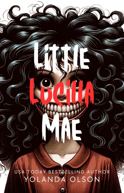 Little Lucila Mae by Yolanda Olson | Goodreads