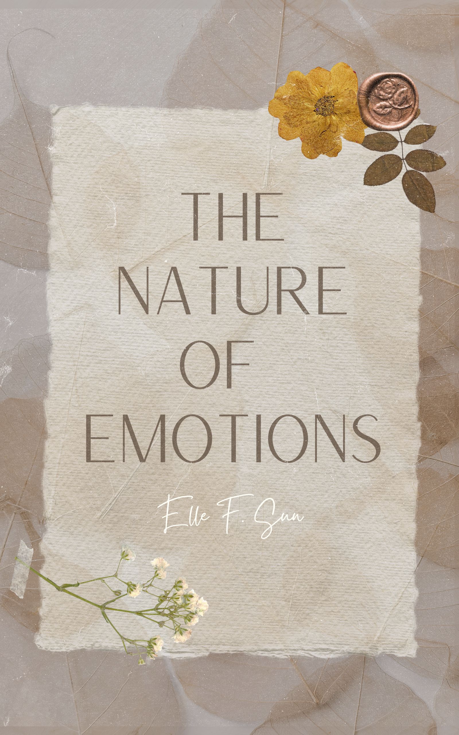 The Nature of Emotions by Elle F. Sun | Goodreads