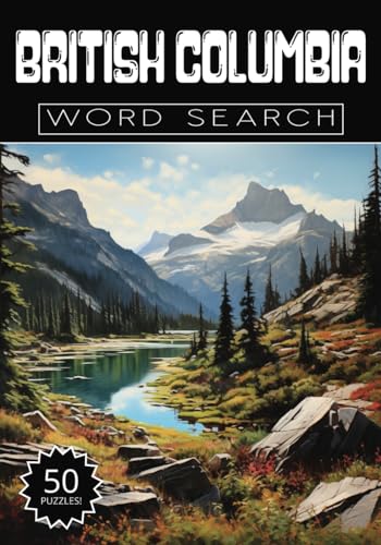 British Columbia Word Search: 50 Vancouver Puzzles, Word Find ...