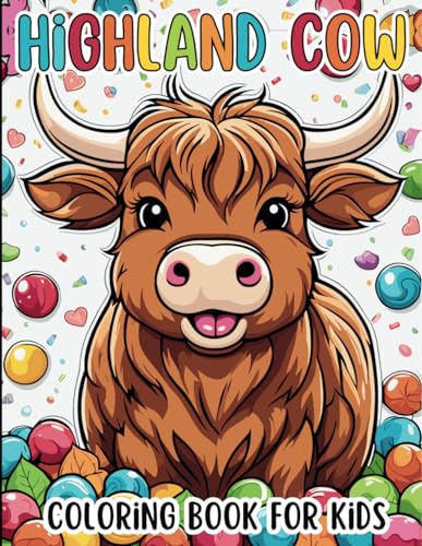 Baby Highland Cow Coloring Book For Kids: Scottish baby highland cow ...