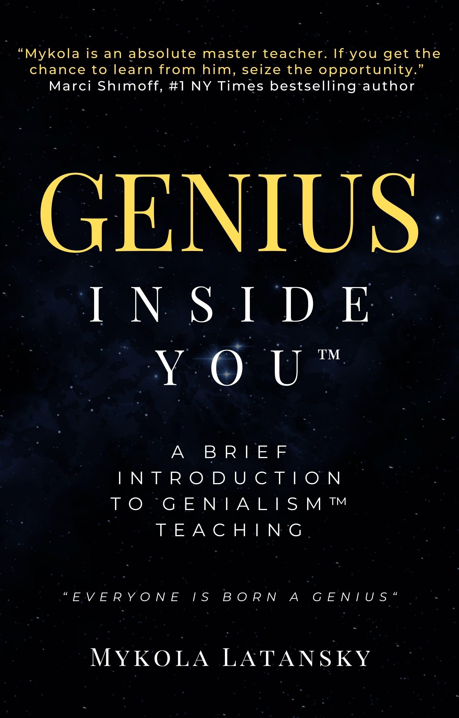 Genius Inside You: A Brief Introduction to Genialism™ Teaching on How ...