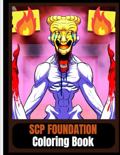 SCP FOUNDATION COLORING BOOK: Scary Monsters And Horror Pictures ...