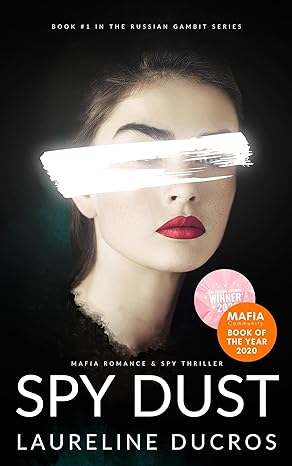 Spy Dust (Russian Gambit) by Laureline Ducros | Goodreads