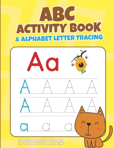 ABC Activity Book & Alphabet Letter Tracing: Fun Workbook To Color and ...