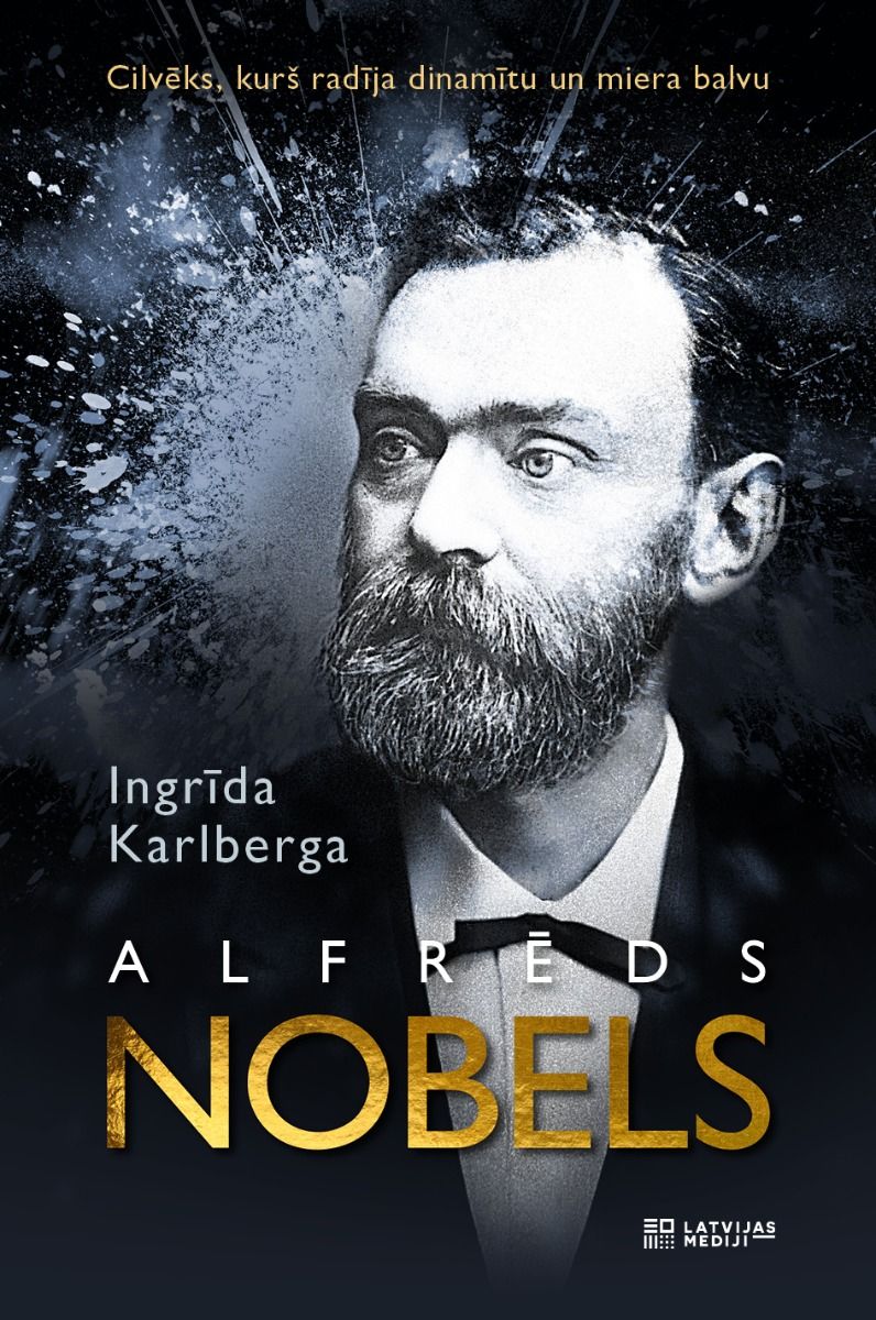 Alfrēds Nobels by Ingrid Carlberg | Goodreads