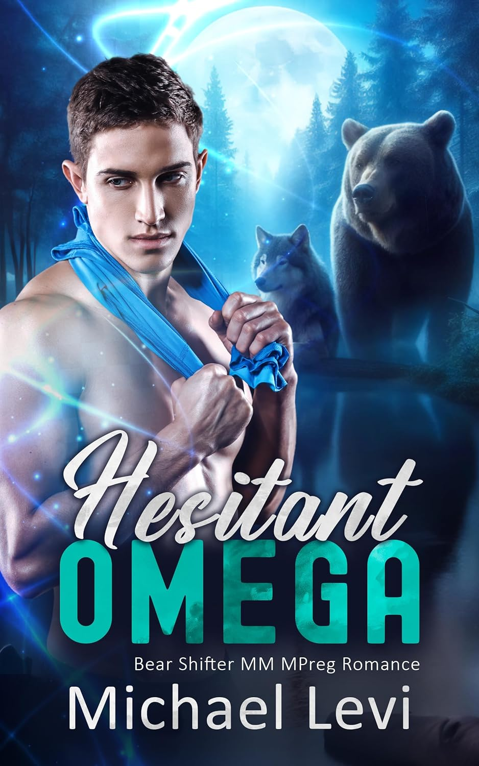Hesitant Omega (Oasis for Bears #3) by Michael Levi | Goodreads