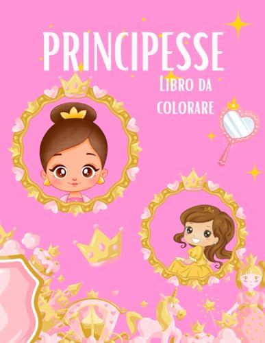 Principesse da colorare: +40 disegni di principesse per bambini da ...