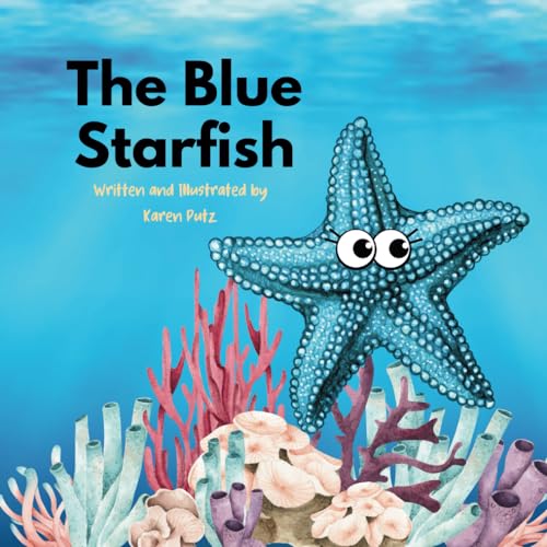 The Blue Starfish by Karen Putz | Goodreads