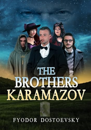 The Brothers Karamazov: Annotated by Fyodor Dostoevsky | Goodreads
